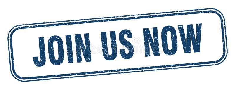 Join Us Now Stamp. Join Us Now Square Grunge Sign Stock Vector ...