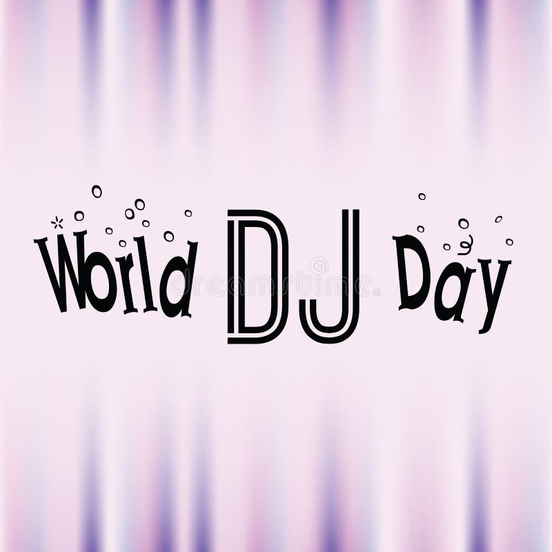 Jour DJ Du Monde D'illustration De Salutations De Vacances Illustration ...