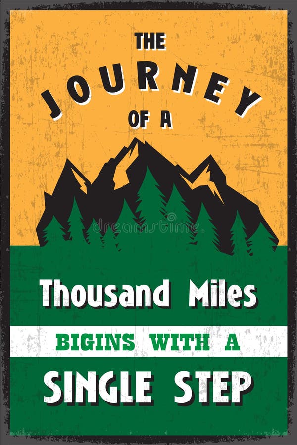 A Journey of a Thousand Miles Begins with a Single Step. Stock ... A Journey of a Thousand Miles Begins with a Single Step. Stock ...