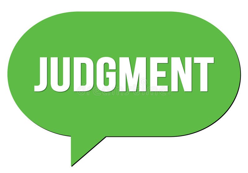 JUDGMENT Text Written in a Green Speech Bubble Stock Illustration ...
