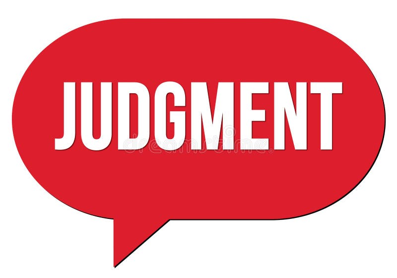 JUDGMENT Text Written in a Red Speech Bubble Stock Illustration ...