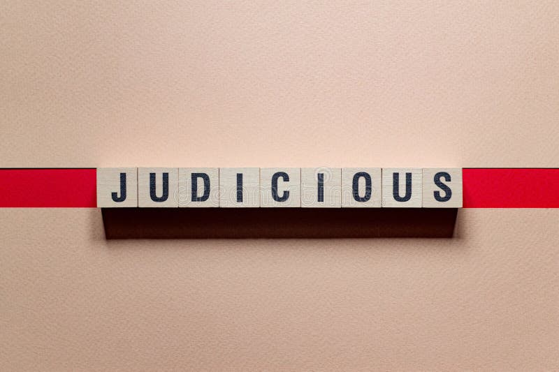 Judicious - Word Concept on Cubes Stock Photo - Image of attorney ...