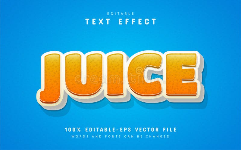 Juice Text, Cartoon Style Text Effect Stock Vector - Illustration of ...