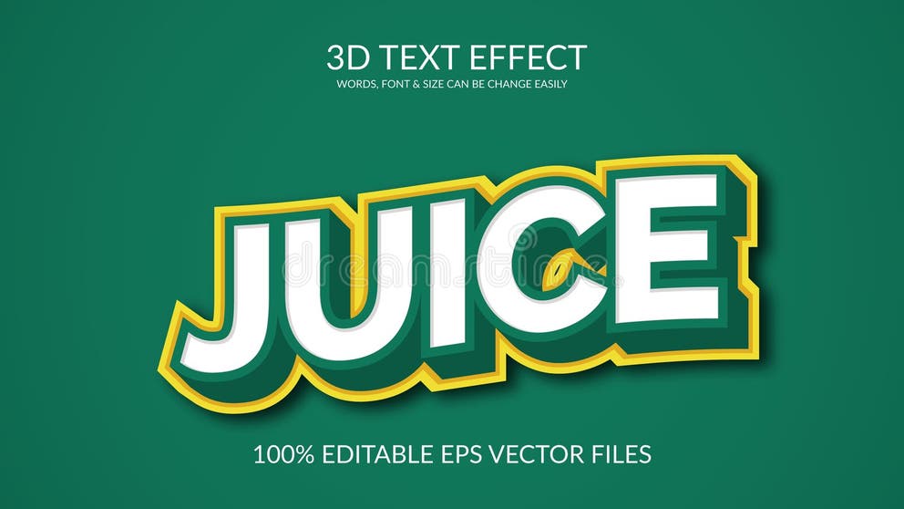 Juice Vector Eps 3d Text Effect Design. Stock Vector - Illustration of ...