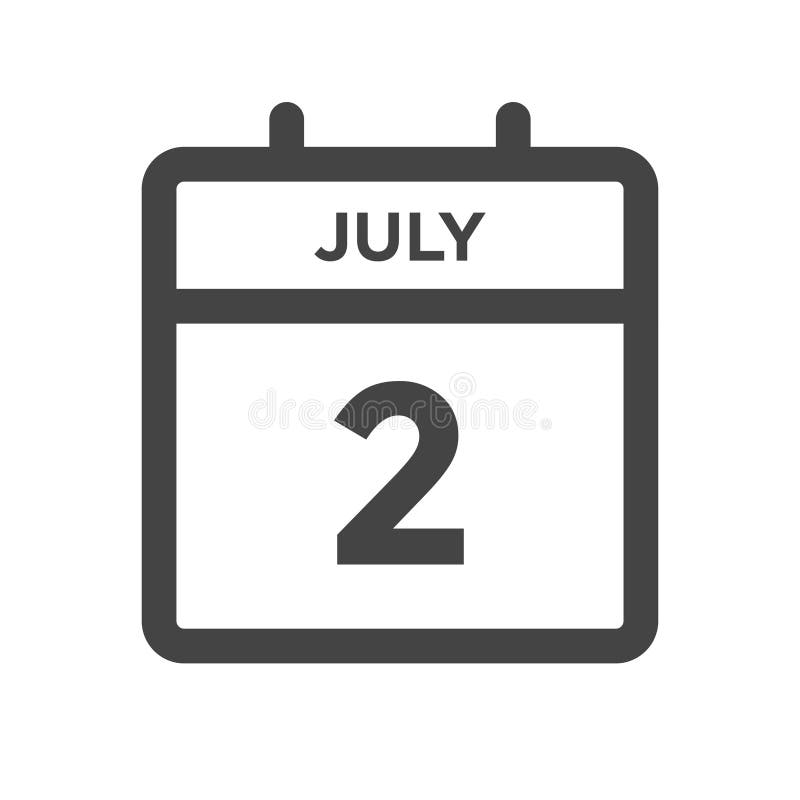 July 2 Calendar Day or Calender Date for Deadlines or Appointment Stock ...