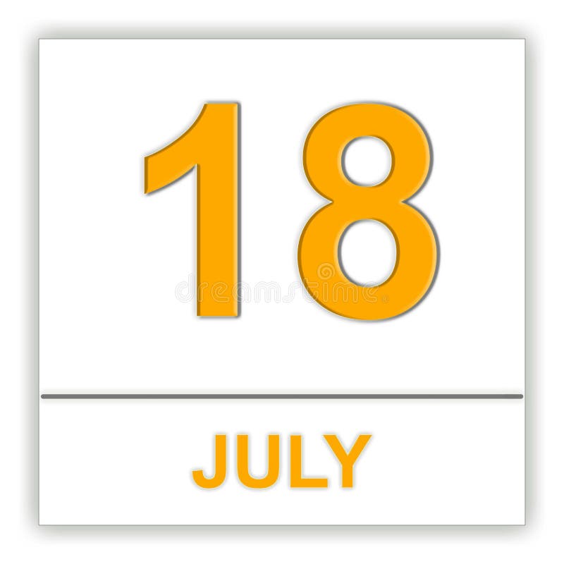 July 18. Day on the Calendar Stock Illustration - Illustration of july ...