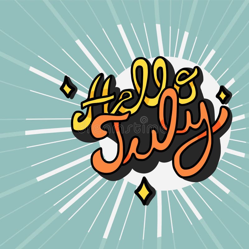 Hello July Word Retro Style Illustration Stock Vector - Illustration of ...