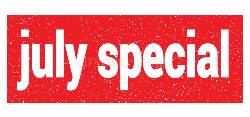July Special Text Written on Red Stamp Sign Stock Illustration ...