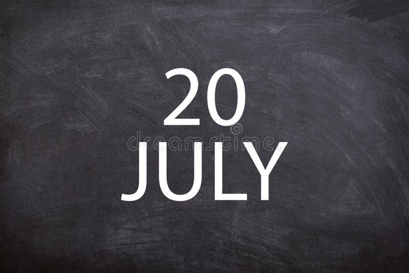 20 July Text with Blackboard Background for Calendar. Stock ...