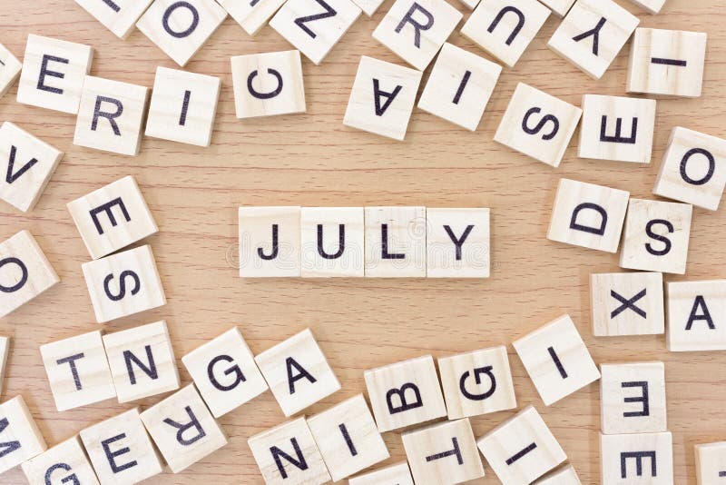 July Words with Wooden Blocks Stock Image - Image of leisure, concept ...