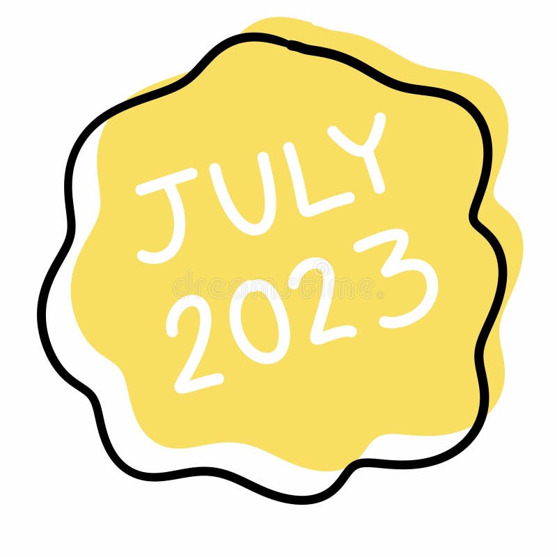 JULY 2023 in Yellow Color Sticker Stock Illustration - Illustration of ...