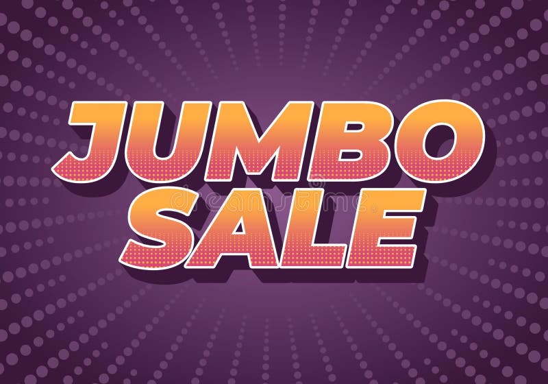 Jumbo Sale. Text Effect in Modern Colors with 3D Style Stock ...
