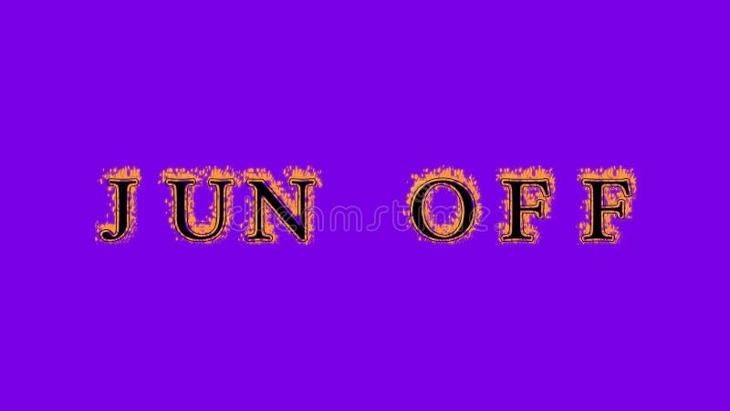 Jun Off Fire Text Effect Violet Background Stock Illustration ...