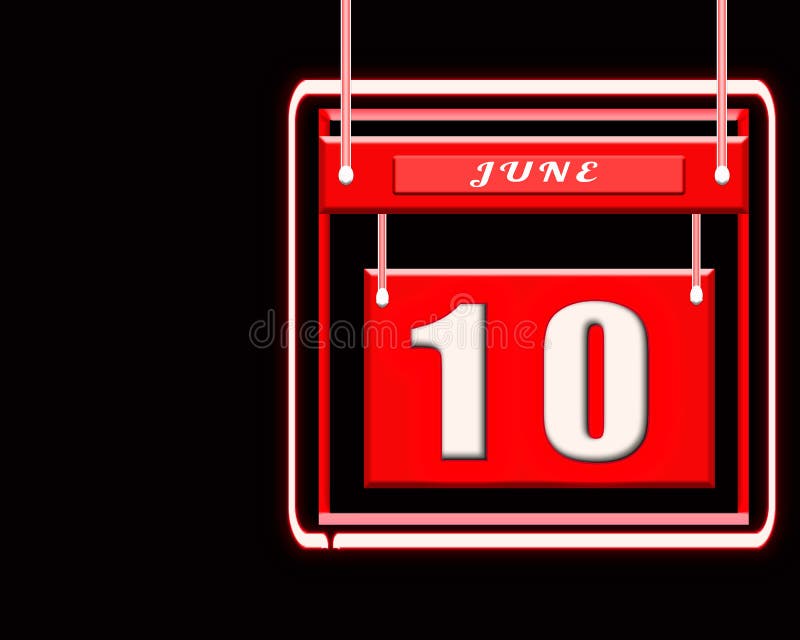10 June Calendar, Text Effect on Black Background Stock Illustration ...