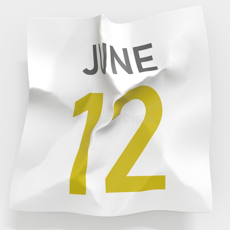 June 12 Date on Crumpled Paper Page of a Calendar, 3d Rendering Stock ...