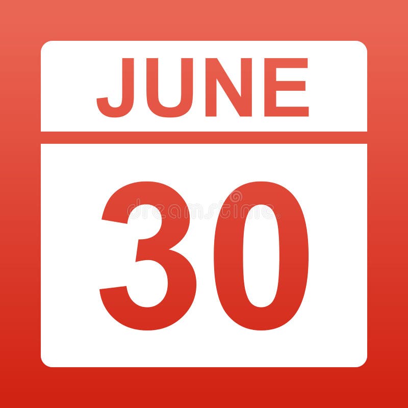 June 30 . Vector Flat Daily Calendar Icon. Date And Time, Day, Month ... June 30 . Vector Flat Daily Calendar Icon. Date And Time, Day, Month ...