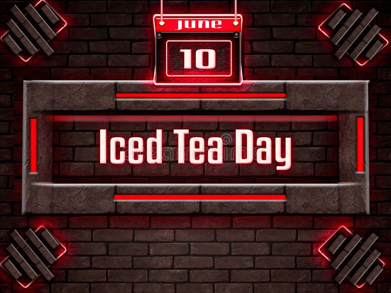Happy Iced Tea Day, June 10. Calendar of June Gold Text Effect, Design ...