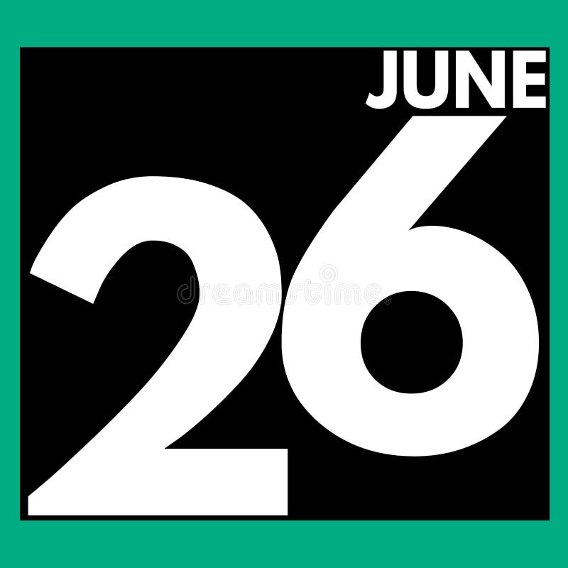 June 26 . Modern daily Calendar Icon .date ,day, Month Stock ...