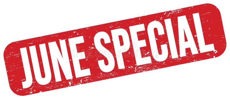 JUNE SPECIAL Text on Red Grungy Stamp Sign Stock Illustration ...