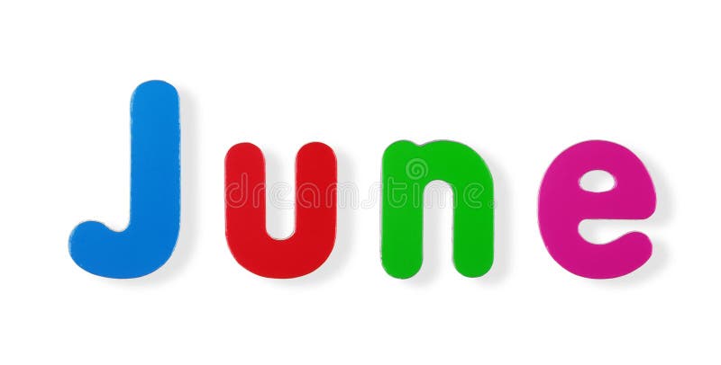 June Word in Coloured Magnetic Letters Stock Illustration ...