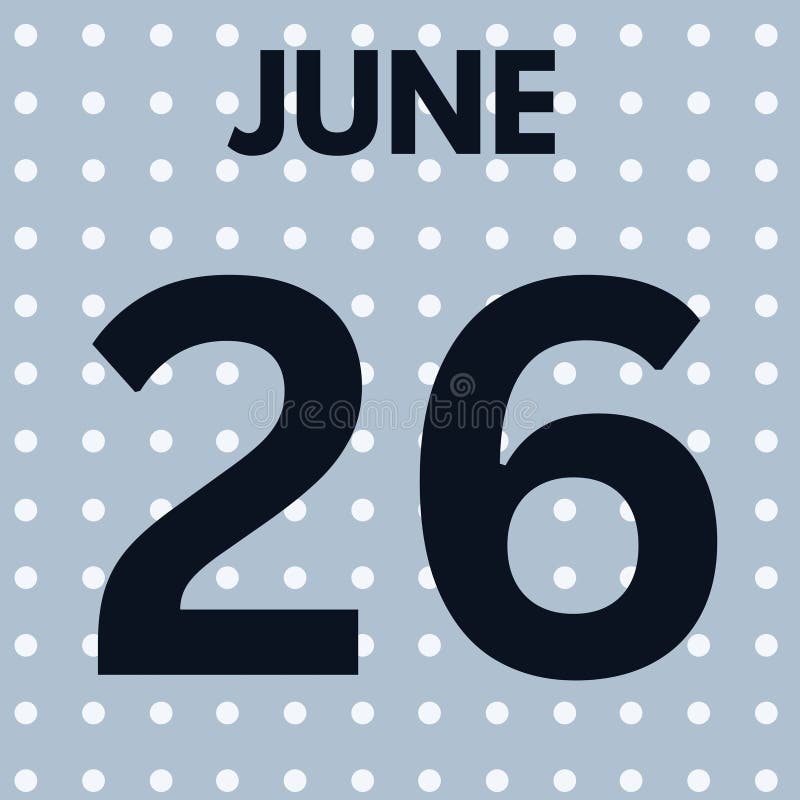 June 26 , Calendar , daily Calendar Icon in Flat Design Style Stock ...