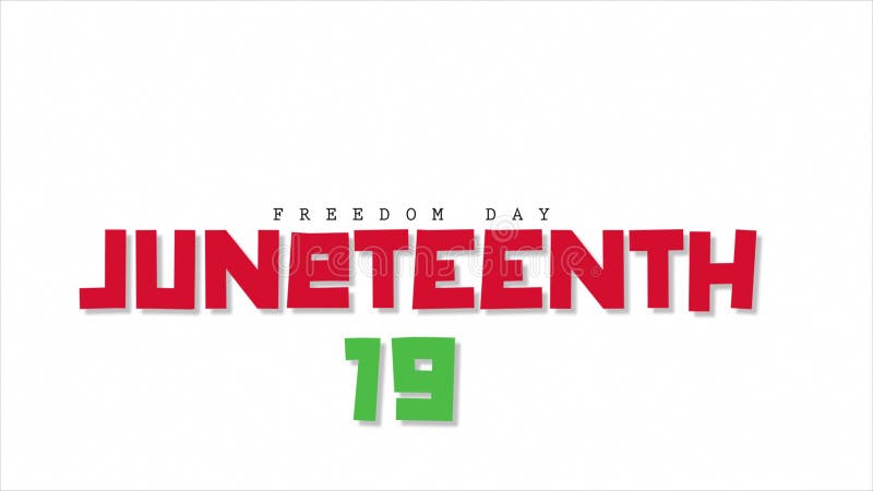 Juneteenth Freedom Day on June 19 and Juneteenth Text, Motion Graphics ...