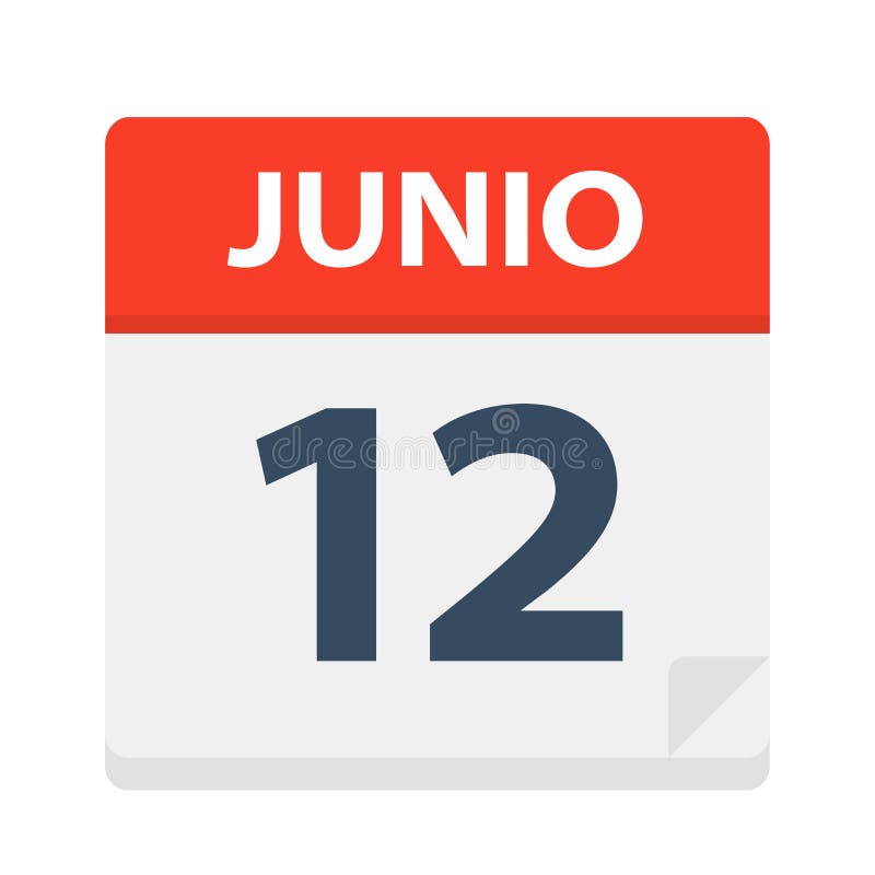 Junio 12 - Calendar Icon - June 12. Vector Illustration of Spanish ... Junio 12 - Calendar Icon - June 12. Vector Illustration of Spanish ...