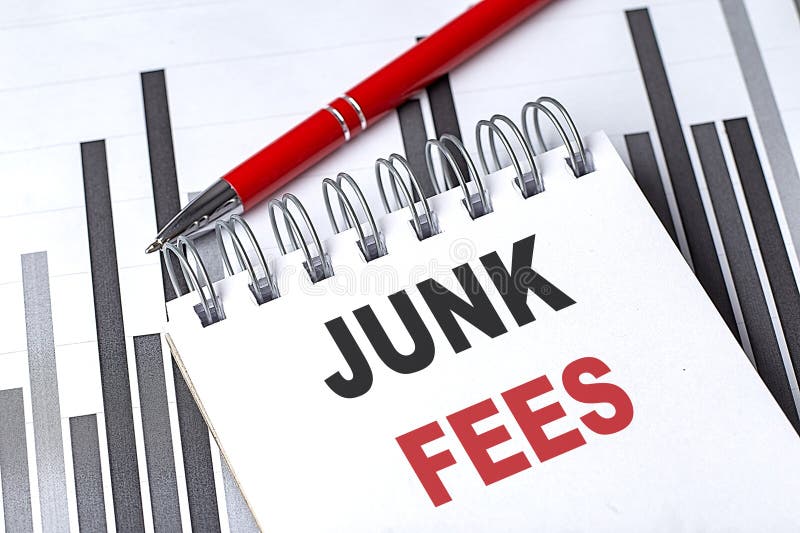 JUNK FEES Text on Notebook on Chart with Pen Stock Photo - Image of ...