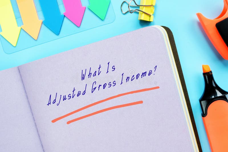 Juridical Concept Meaning What is Adjusted Gross Income? with ... Juridical Concept Meaning What is Adjusted Gross Income? with ...