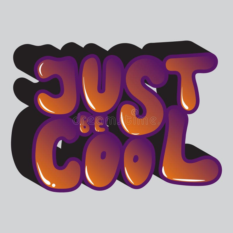 Just Be Cool Stock Illustrations – 213 Just Be Cool Stock Illustrations ...