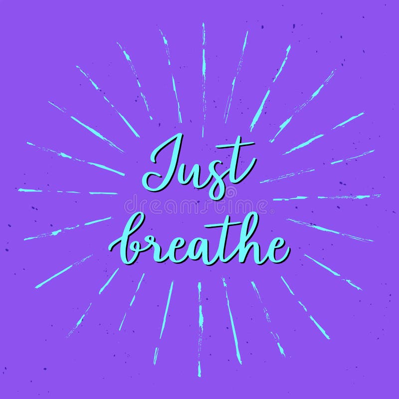 Just Breathe Stock Illustrations – 392 Just Breathe Stock Illustrations ...