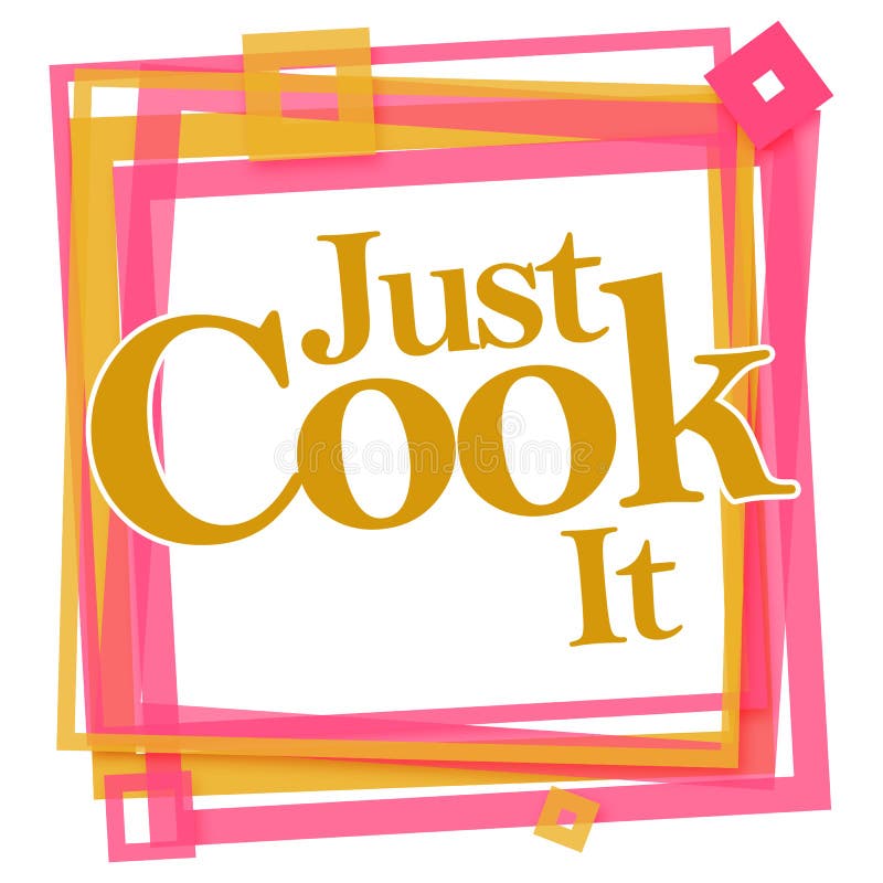 Just Cook it Pink Orange Frame Stock Illustration - Illustration of ...