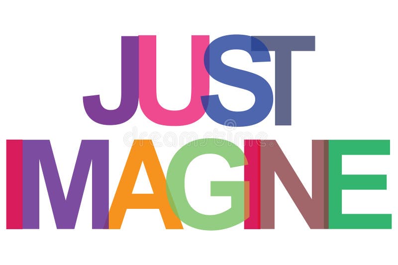 Imagine Word Stock Illustrations – 1,676 Imagine Word Stock ...