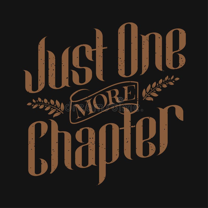 Just One More Chapter Reading Quote Design Stock Vector - Illustration ...
