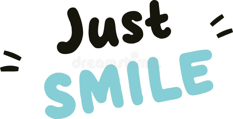 Just Smile Lettering Sticker Stock Vector - Illustration of banner ...