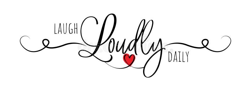 Laugh Loud daily, vector stock vector. Illustration of stencil - 282474412