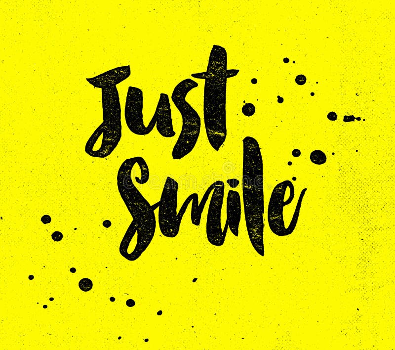 Just Smile Wallpapers
