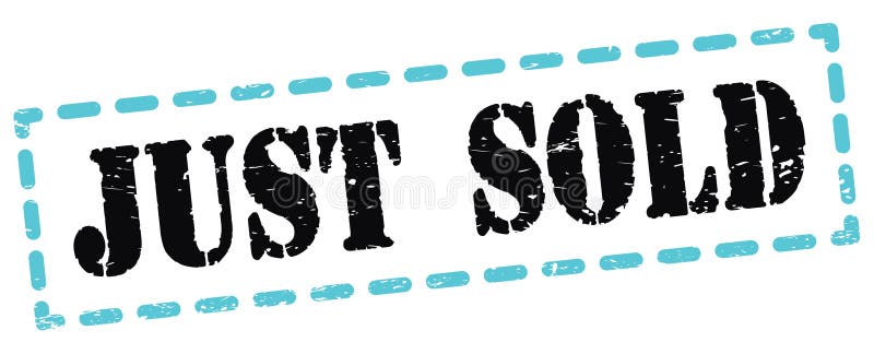 JUST SOLD Text Written on Blue-black Stamp Sign Stock Illustration ...