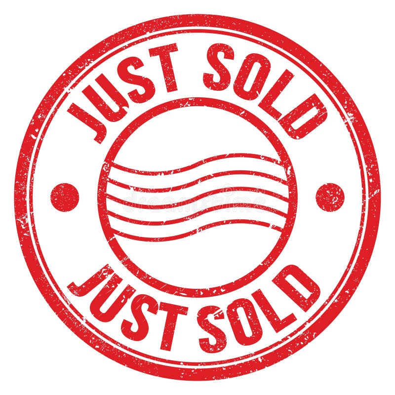 JUST SOLD Text Written on Red Round Postal Stamp Sign Stock ...