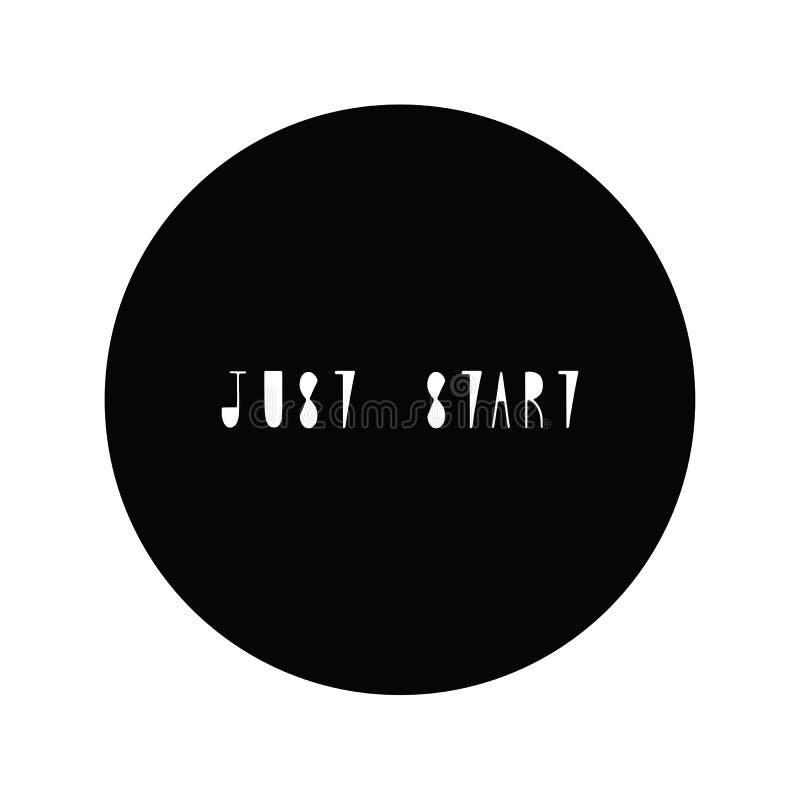 Just Start Quotes Stock Illustrations – 69 Just Start Quotes Stock ...