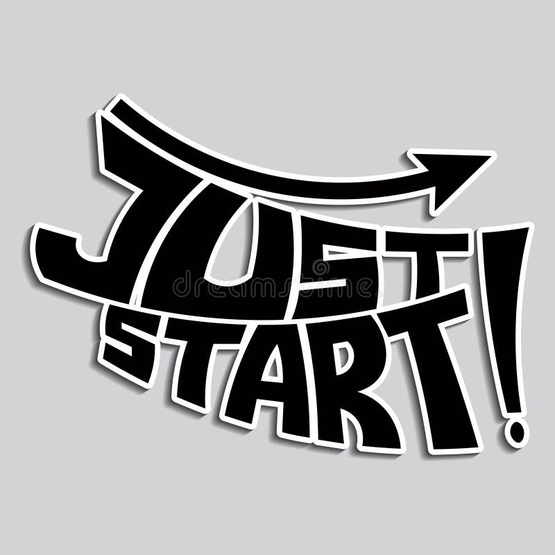 Just Start Quotes Stock Illustrations – 69 Just Start Quotes Stock ...