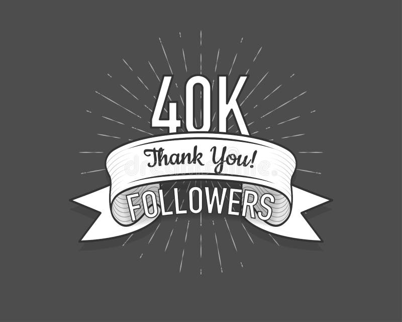 40K Followers. Poster for Social Network and Followers. Old Style ...