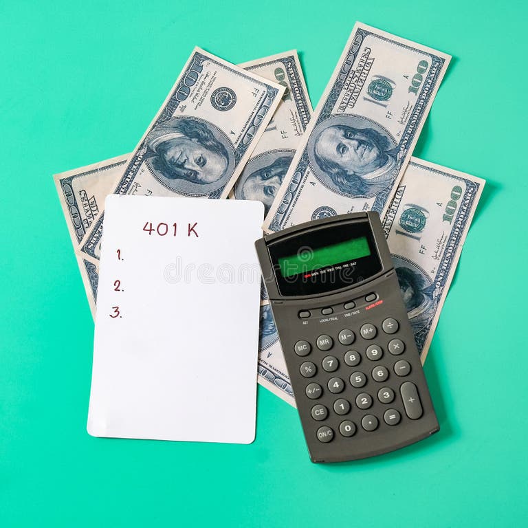 401k Plan Note with Calculator on Pile of Money Stock Image - Image of ...