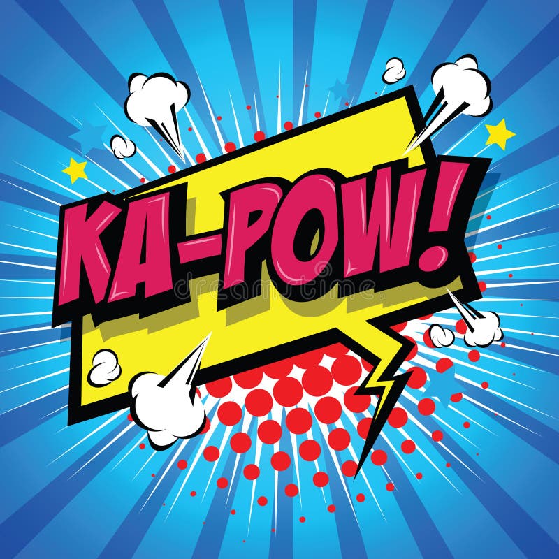 Ka-Pow! Comic Speech Bubble. Vector Eps 10. Stock Vector - Illustration ...