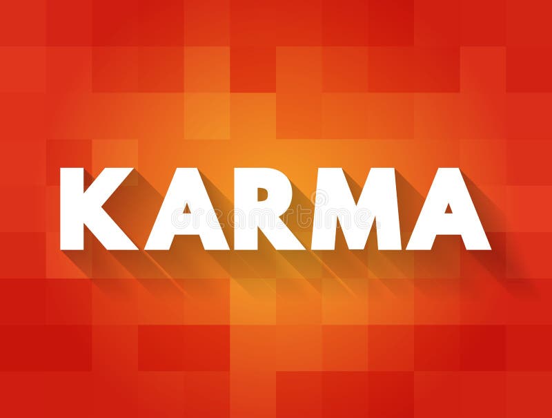 Karma is a Concept of Action, Work or Deed, and Its Effect or ...