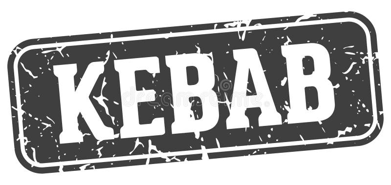 Kebab Rectangular Sign. Kebab Stamp Stock Vector - Illustration of ...