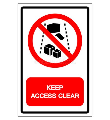 Keep Access Clear Symbol Sign, Vector Illustration, Isolate on White ...