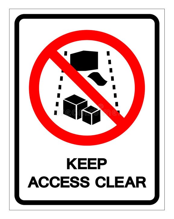 Keep Access Clear Symbol Sign, Vector Illustration, Isolate on White ...