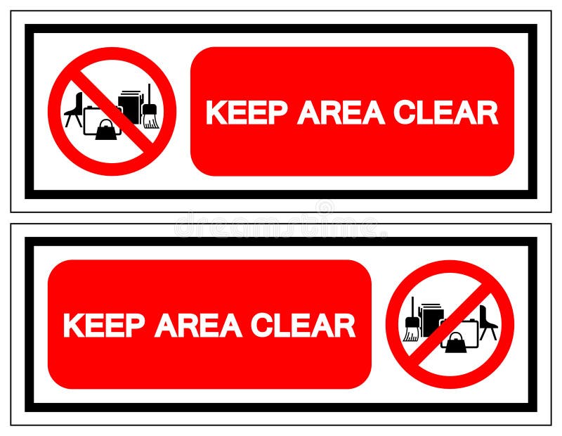 Keep Area Clear Symbol Sign, Vector Illustration, Isolate on White ...