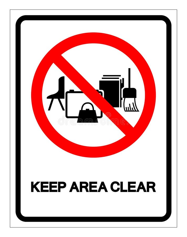 Keep Area Clear Symbol Sign, Vector Illustration, Isolate on White ...